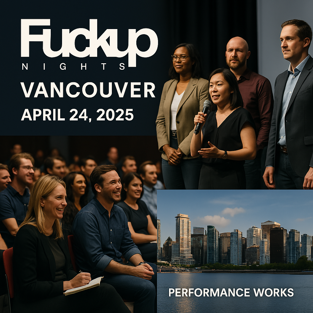 Fuckup Nights Vancouver – April 25, 2025